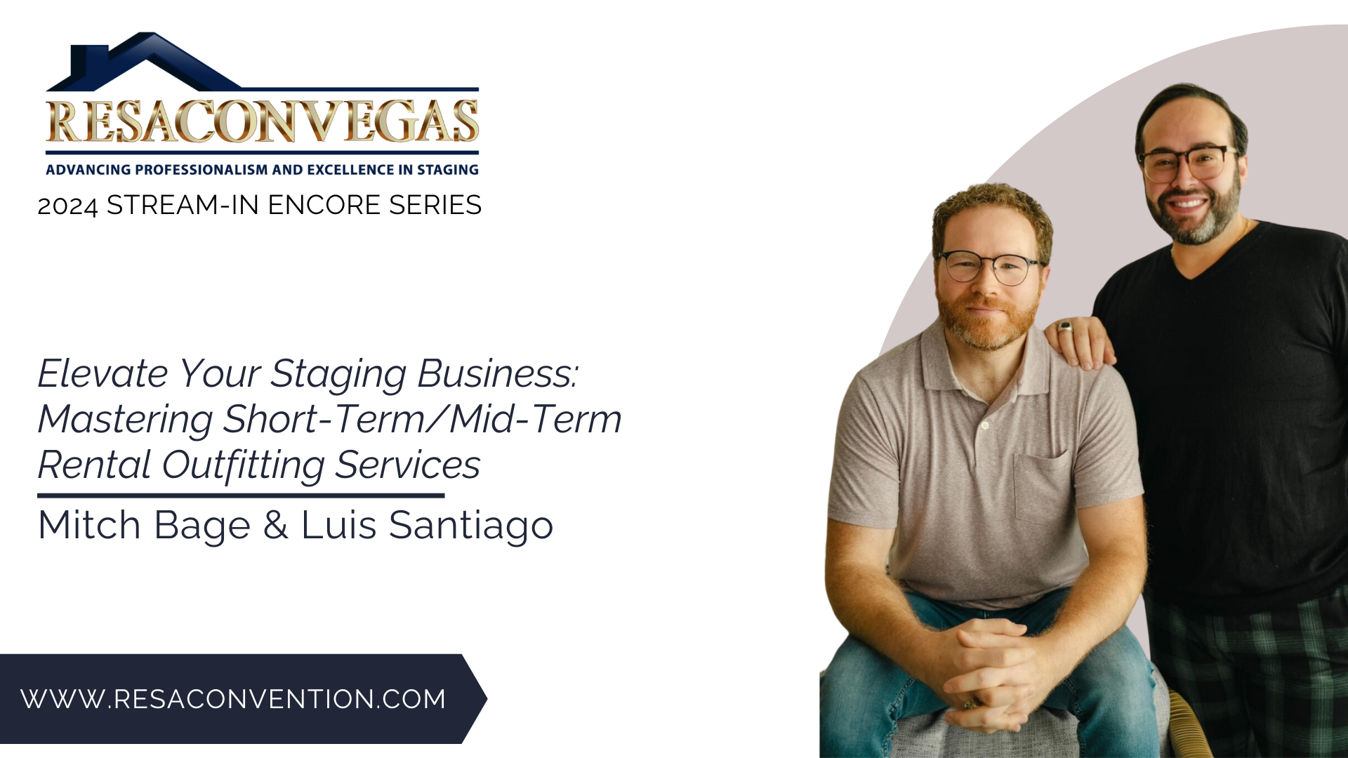 RESACON Vegas 2024: Elevate Your Staging Business: Mastering Short-Ter ...